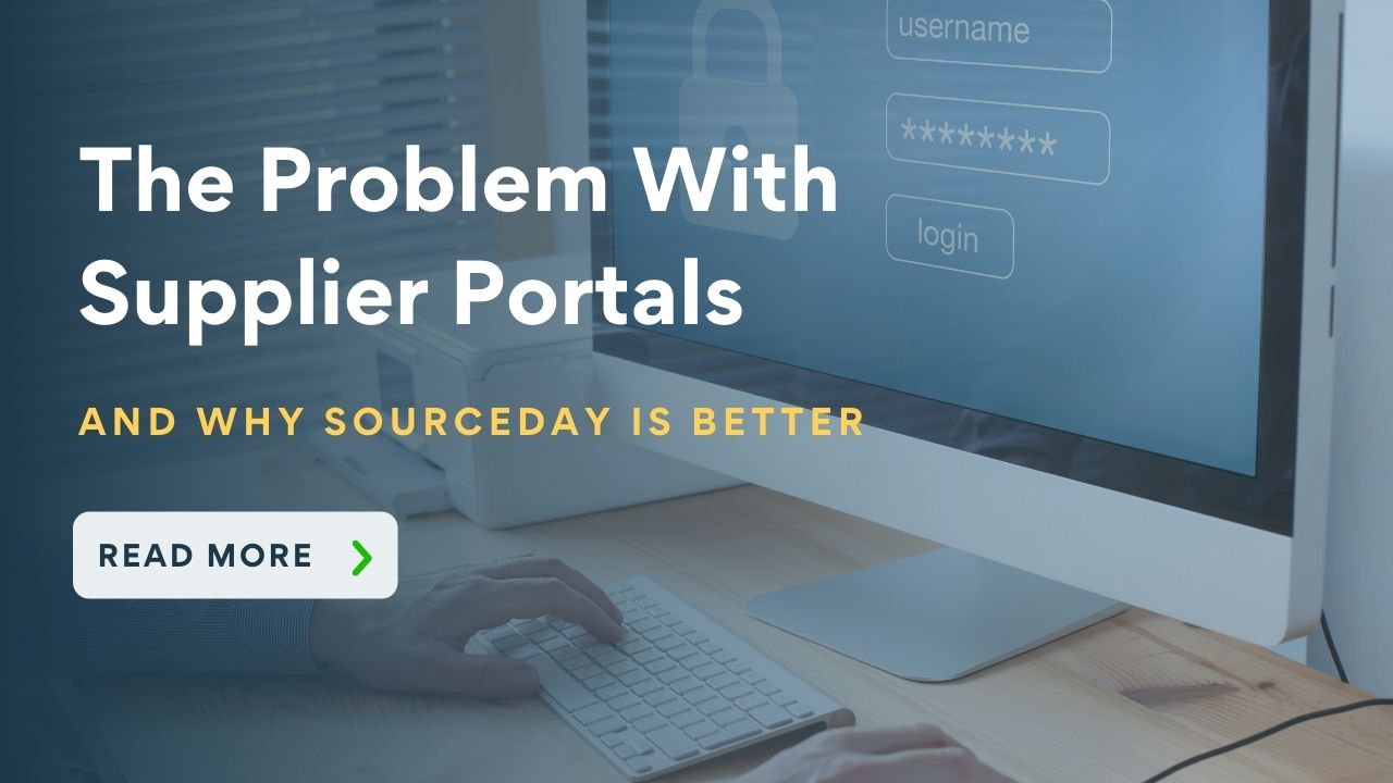 The Problem With Supplier Portals: Where They Fall Short - SourceDay